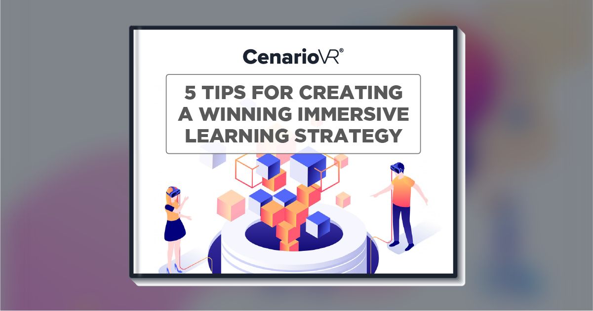 eBook | 5 Tips For Creating A Winning Immersive Learning Strategy