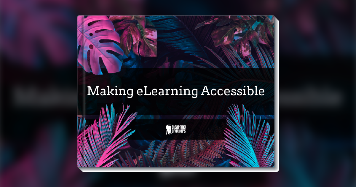 eBook | Making eLearning Accessible